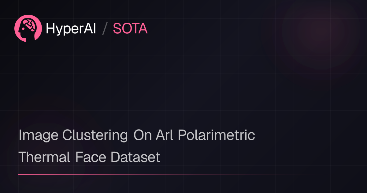 Image Clustering On Arl Polarimetric Thermal Face Dataset | SOTA ...