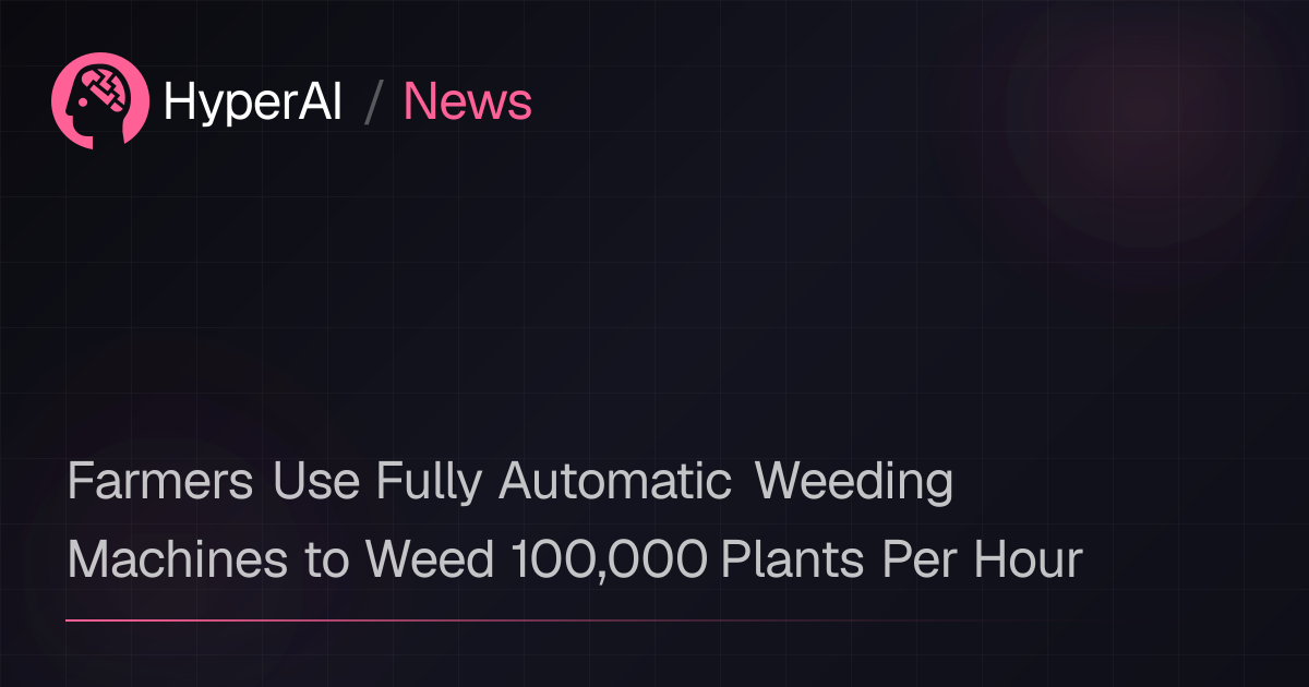 Farmers Use Fully Automatic Weeding Machines to Weed 100,000 Plants Per ...