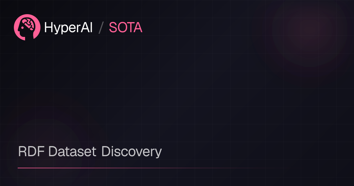 RDF Dataset Discovery | SOTA | HyperAI