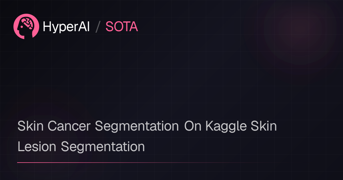 Skin Cancer Segmentation On Kaggle Skin Lesion Segmentation | SOTA ...