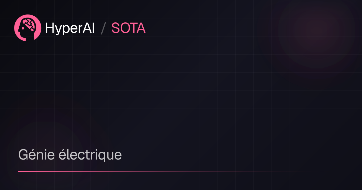 Génie électrique | SOTA | HyperAI